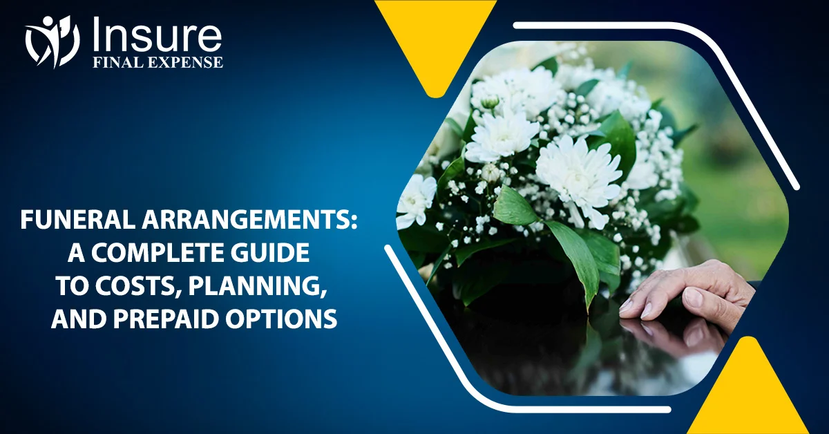 Funeral Arrangements 2025 | Costs, Planning & Prepaid Options